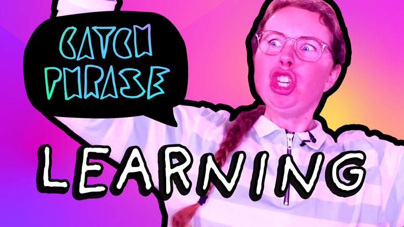 Catch Phrase Learning - Thrive